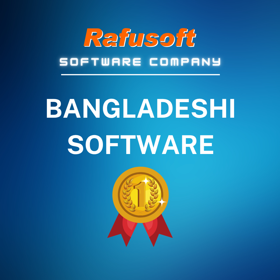 Bangladeshi Software | Rafusoft